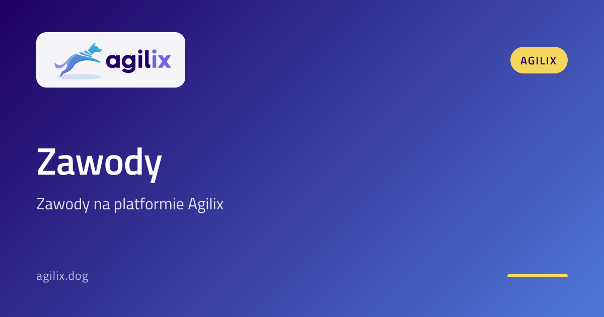 Zawody agility 2026 — kalendarz, zapisy, wyniki | Agilix